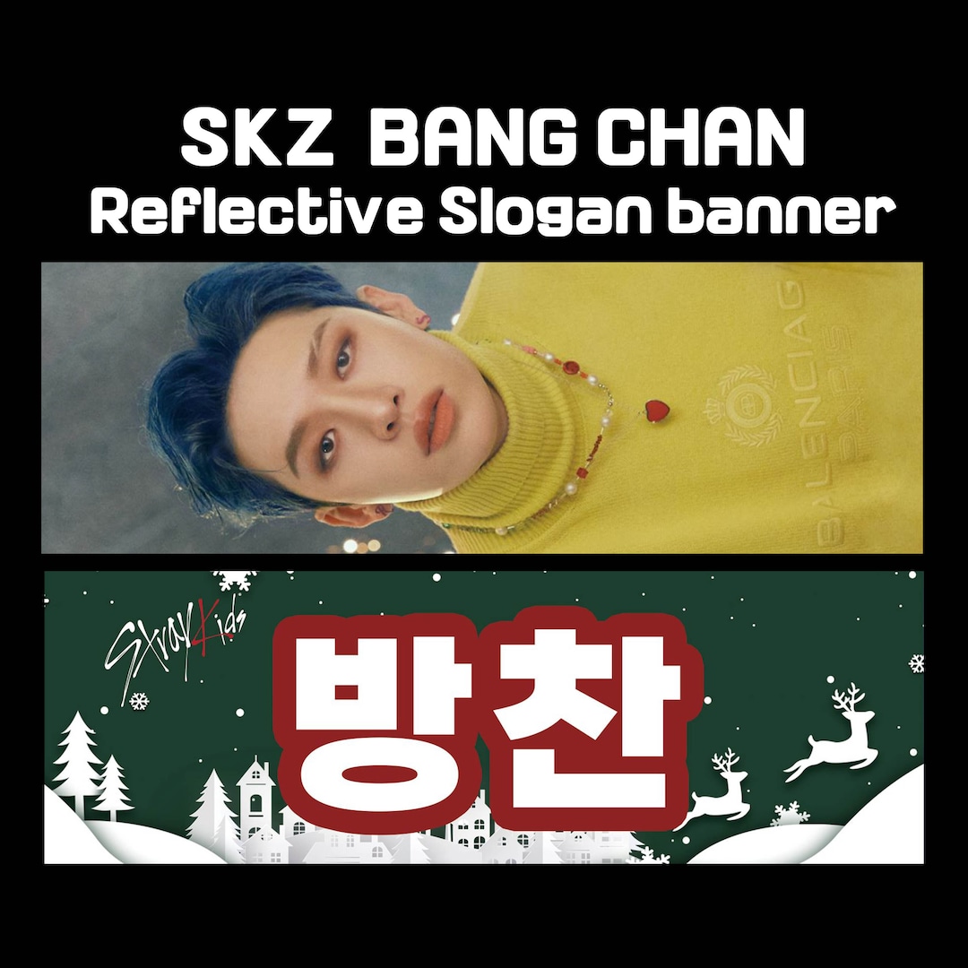 Stray Kids Bangchan Reflective Slogan Banner - Etsy