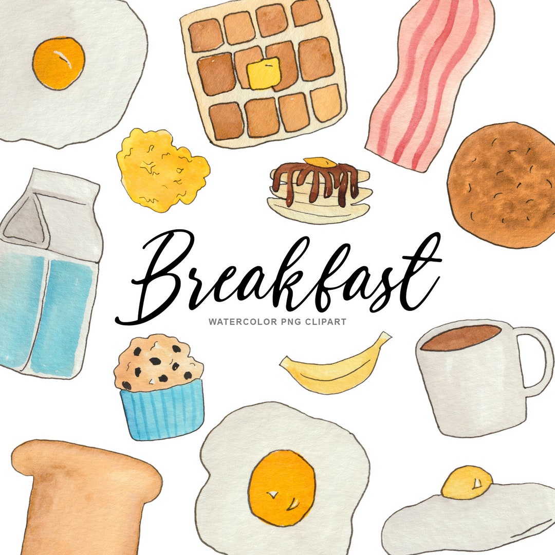 Breakfast Food Watercolor Clip Art - Breakfast Graphics Hand Painted ...