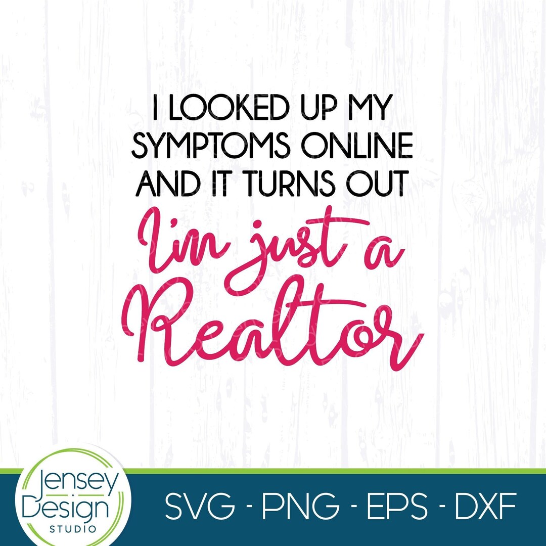 Real Estate Life Quote Svg, Funny Realtor Saying Png, Home Broker Agent ...