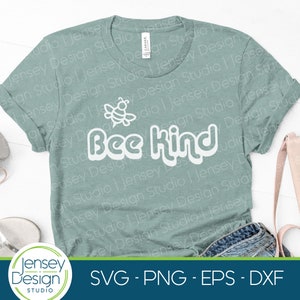 Bee Kind SVG, Be Kind Png, Kindness T-shirt Design, Cute Inspirational ...