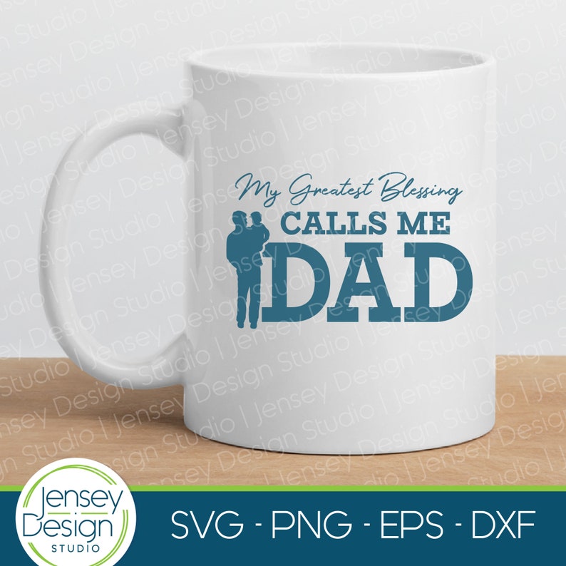 My Greatest Blessings Call Me Dad Svg, Step Dad, Father's Day Design ...