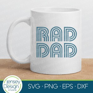 Rad Dad Svg, Rad Like Dad, Father's Day Matching T-shirt Design, Daddy ...