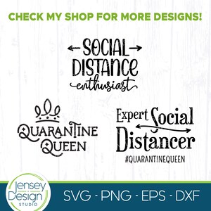 Quarantine Queen Svg, Social Distancing Svg, Social Distance Png, 2021 ...