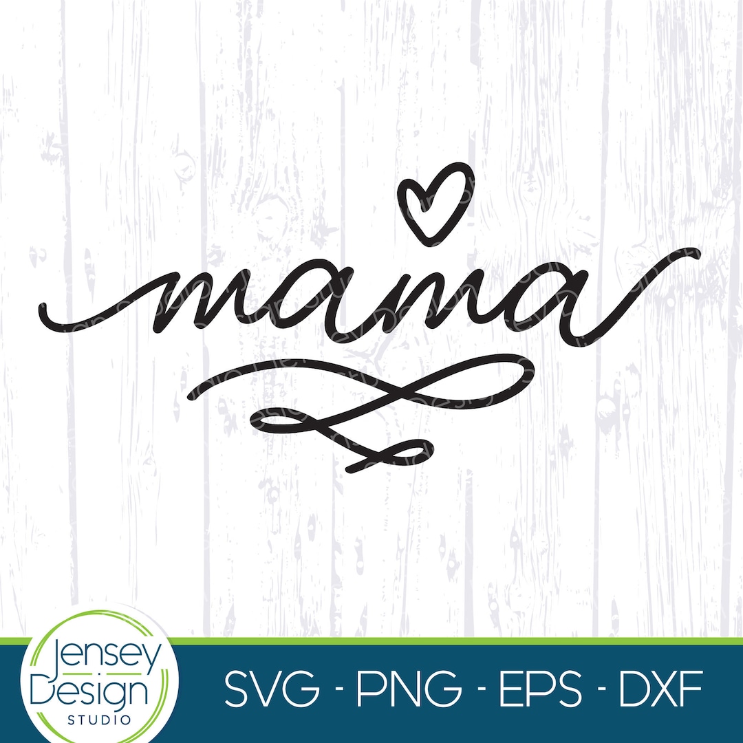 Mama SVG Mom Life SVG Hand Drawn Script Design Mothers Day - Etsy