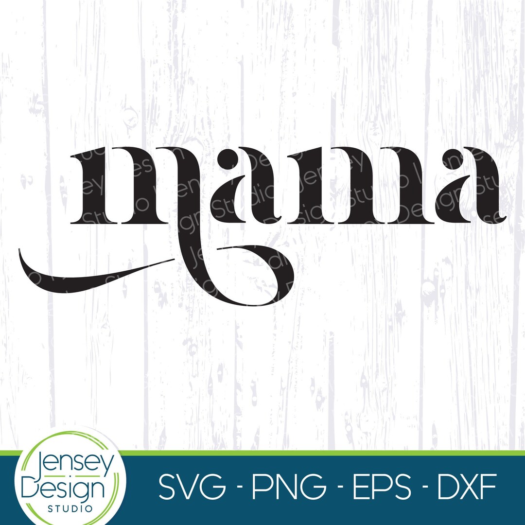 Mama SVG Mom Life SVG Hand Drawn Script Design Mothers Day - Etsy