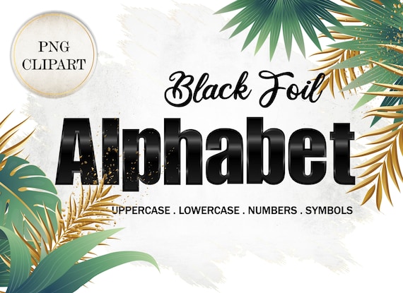 Classic Black Foil Alphabet Clipart Black Silk Digital | Etsy