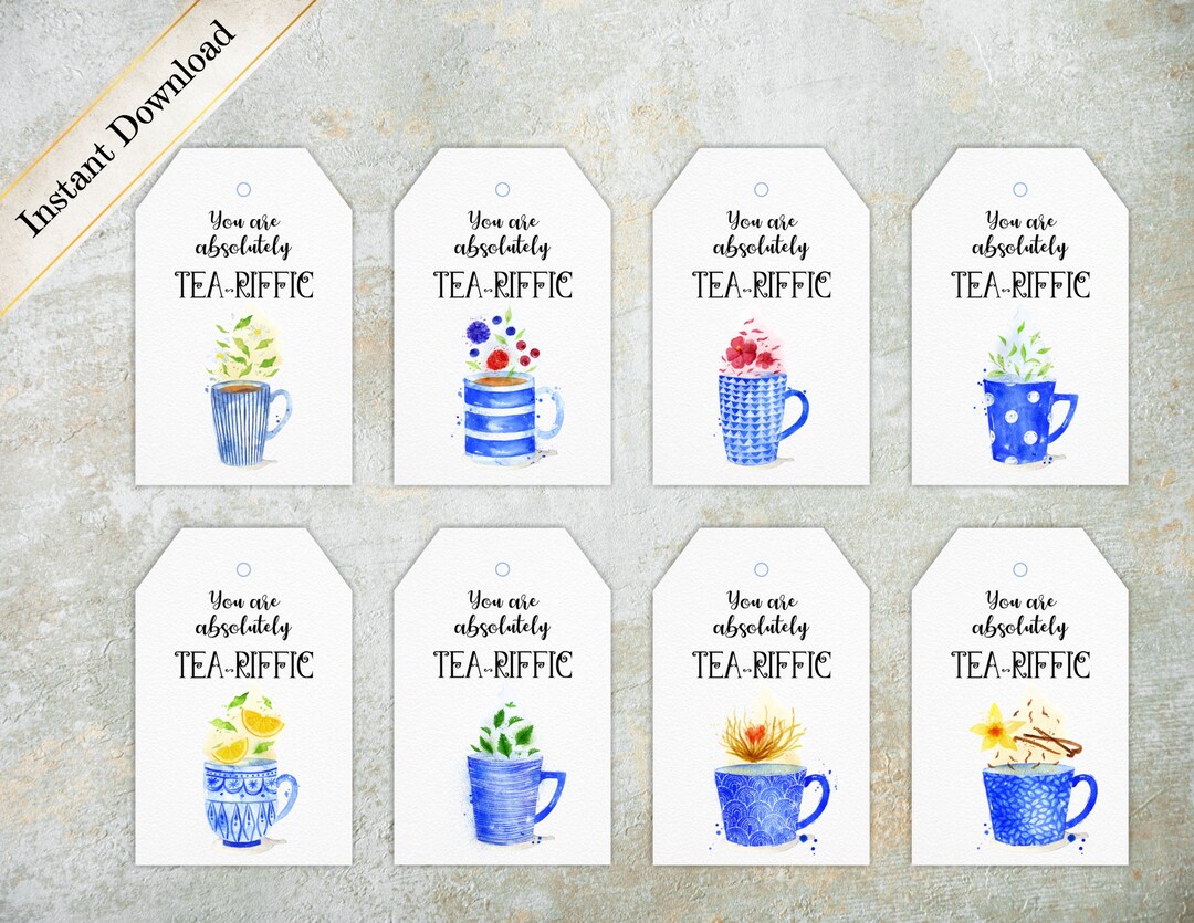 You Are Absolutely Tea-riffic Thank You Gift Tags, Tea Tags, Printable ...