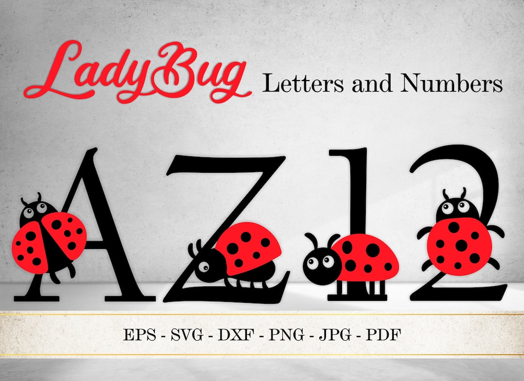 Lady Bug Alphabet SVG, Digital Letters and Numbers, Eps, Svg, Dxf, Png ...