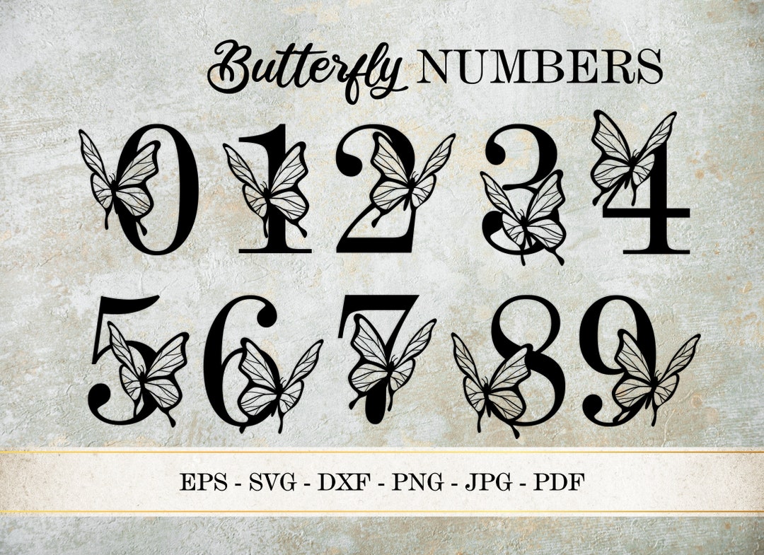 Butterfly Numbers SVG, Figures 0-9 Monogram, Numbers PNG Image ...