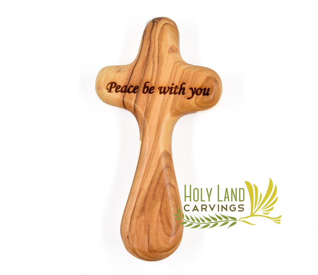 Peace Be With You Comfort Cross, Olive Wood Cross Laser Engraved, Hand ...