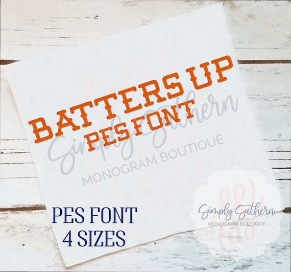PES Batters up Embroidery Font in 4 SIZES | Etsy