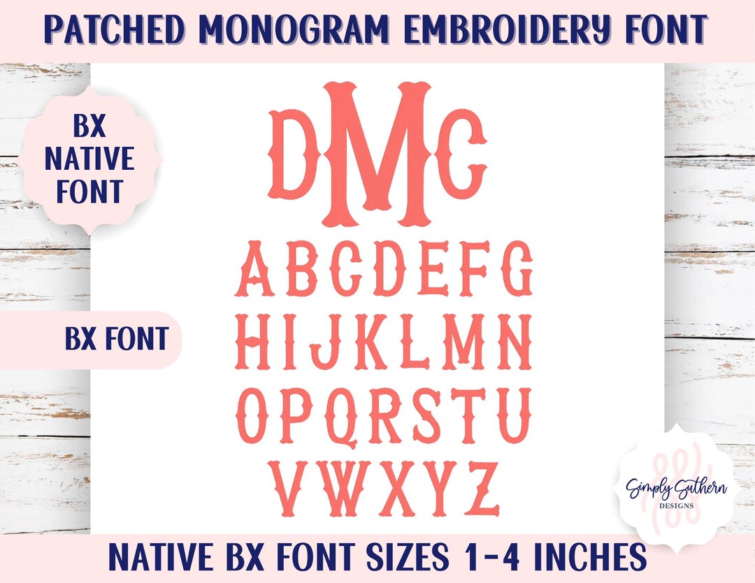 BX Native Patched Monogram Embroidery Font 7 Sizes - Etsy