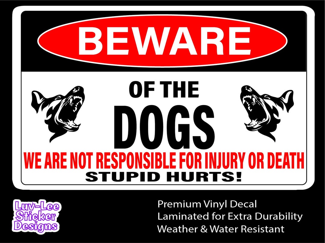 Beware Sticker, Personalized Decal, Vinyl Dog Sticker, Die Cut Vinyl ...