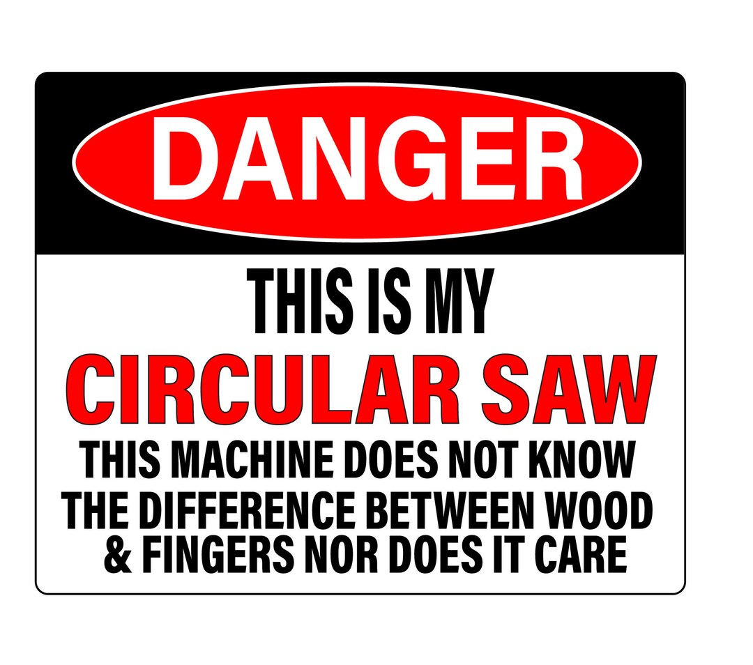Circular Saw Table Saw Danger Sticker Beer Fridge Only - Etsy