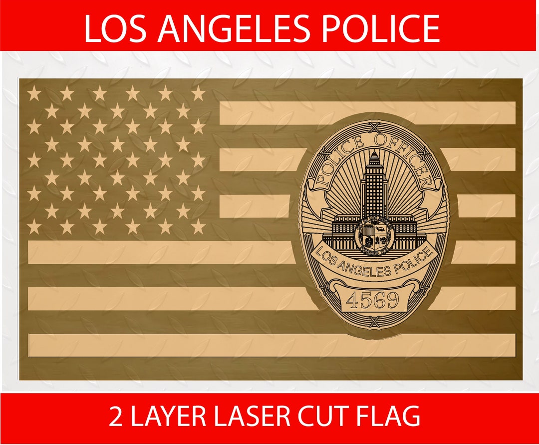 LAPD Los Angeles Police Laser Cut Flag Svg Dxf Laser Cut File Cricut ...