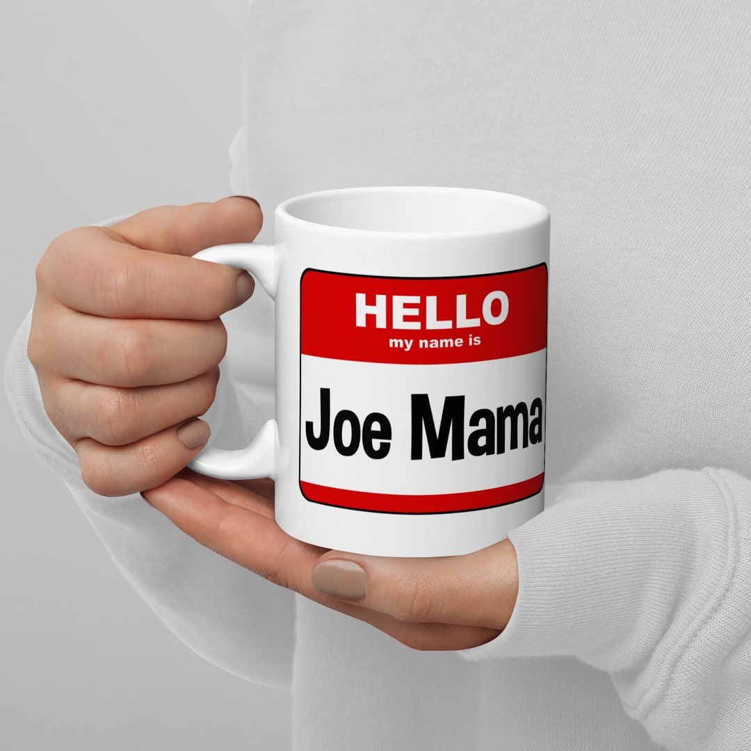 Golden Girls, Joe Mama, Funny Ceramic White Glossy Coffee or Tea Mug - Etsy