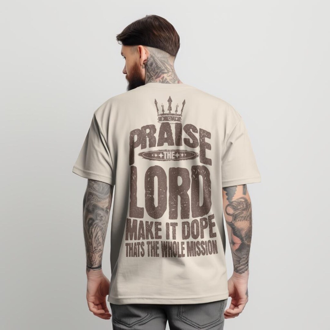 Praise the Lord Men Christian Shirt Design Trendy Design for Tshirt ...