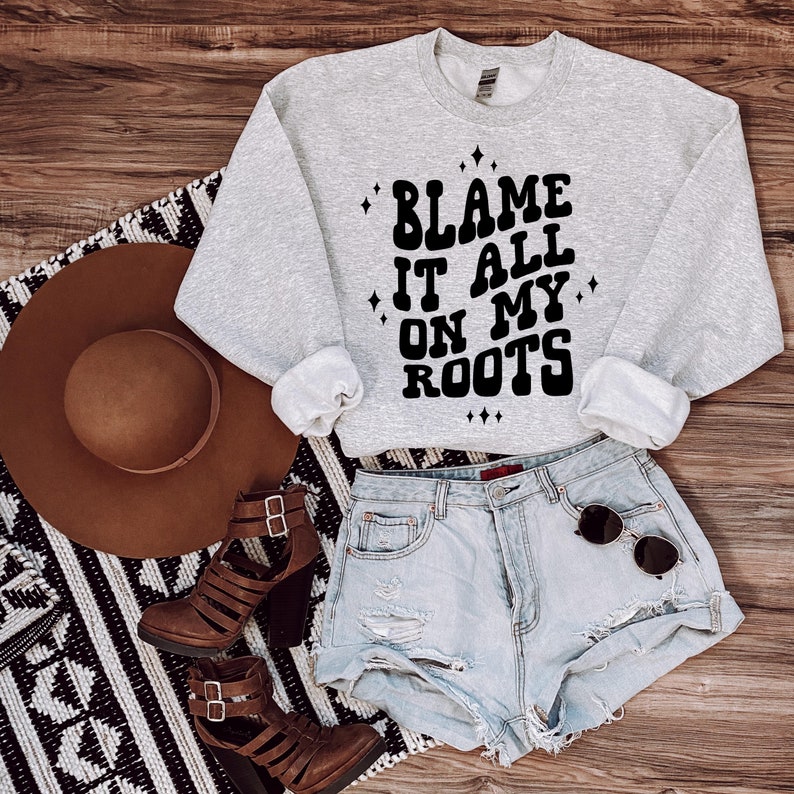 Blame It All on My Roots Svg Cowgirl Svg Cowboy Svg Western - Etsy
