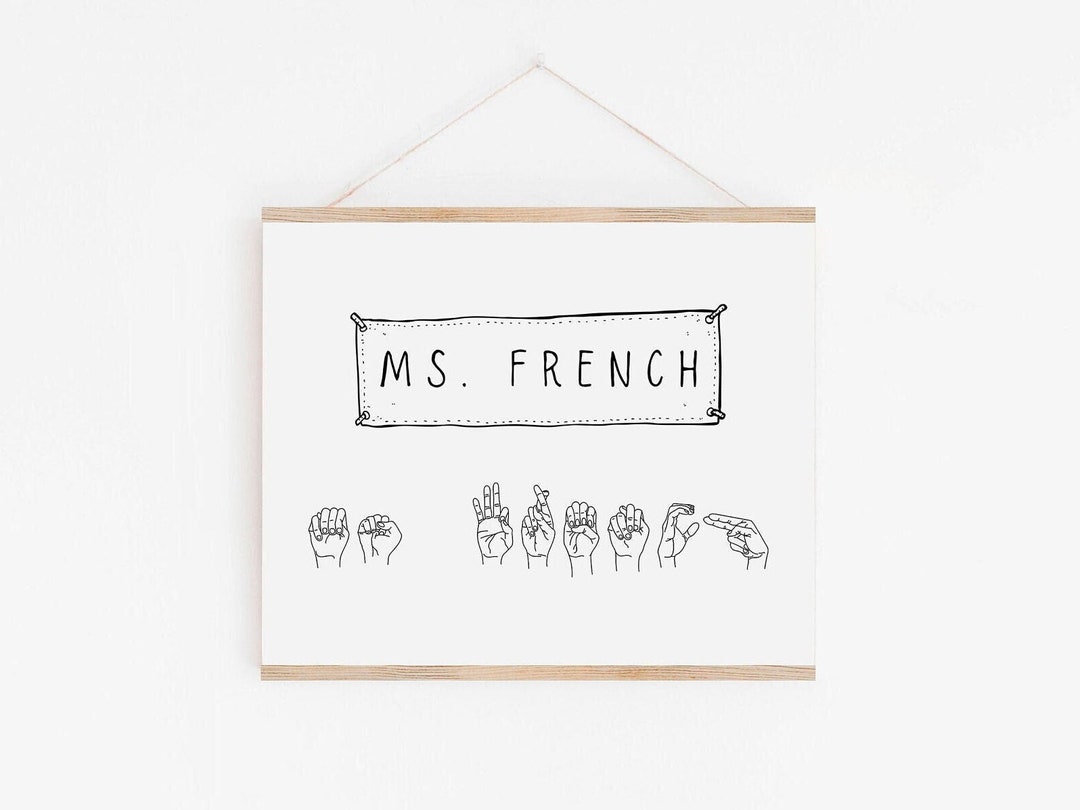 Teacher Personalized Sign Language Name Print | ASL | Custom Name Print ...