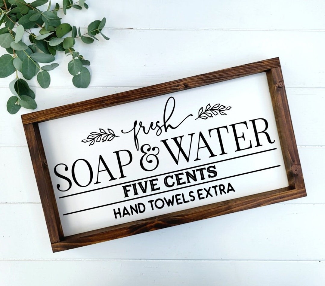 Farmhouse Soap & Water Sign Cottage Decor Bathroom - Etsy