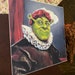 Regal Shrek Print Signed & Dated Renaissance 8 X 8 Print on Deluxe ...