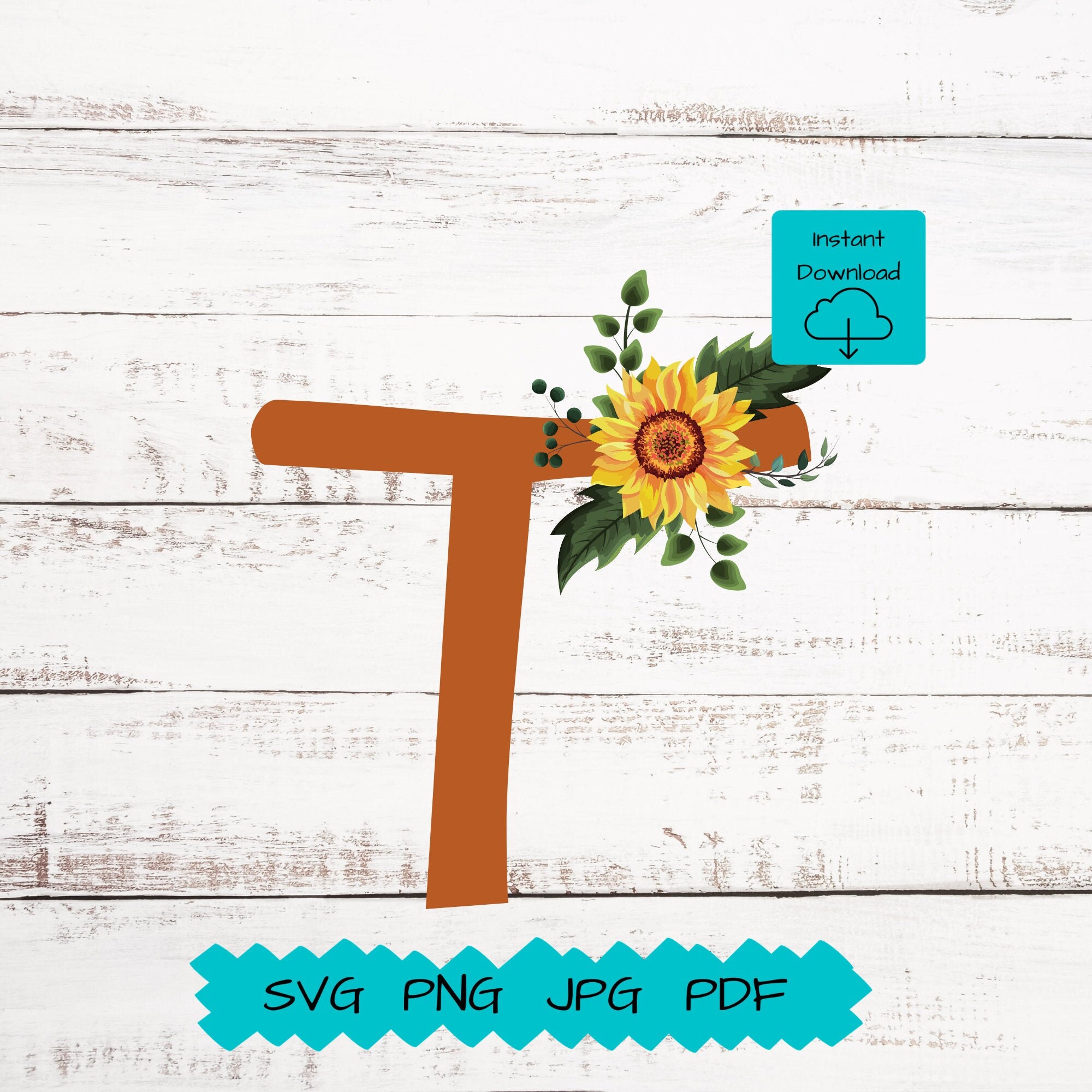 Sunflower SVG Floral Letter T Monogram Font Sublimation - Etsy