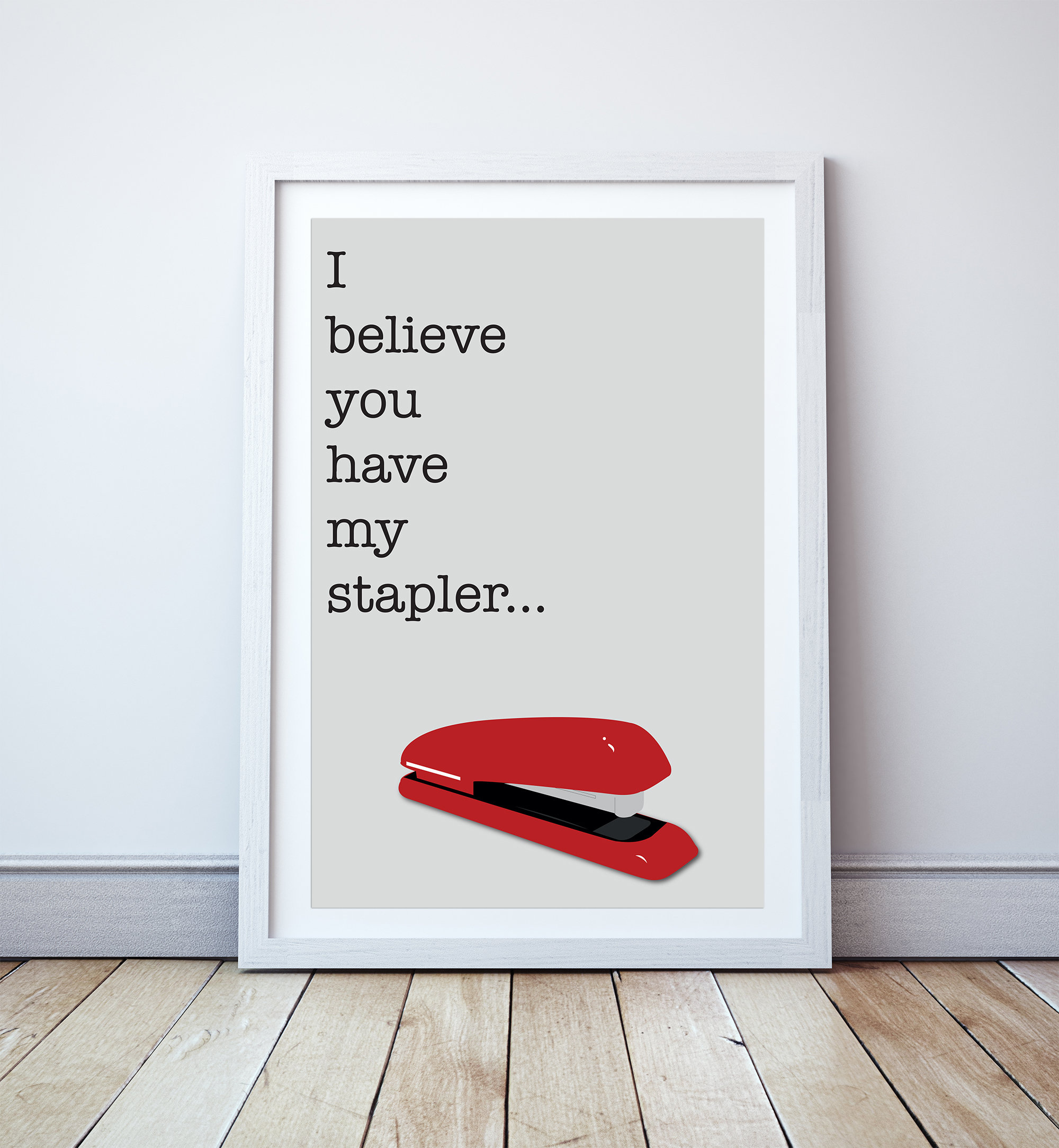 You Have My Stapler - Minimal Print, Film Quote, Classic Movies - Etsy UK