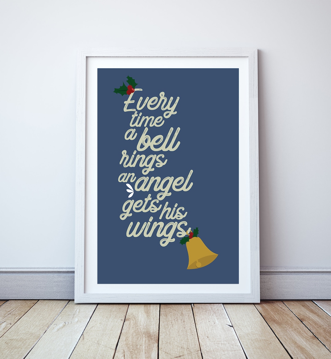 Every Time a Bell Rings an Angel Gets His Wings - Minimal Print, Film ...