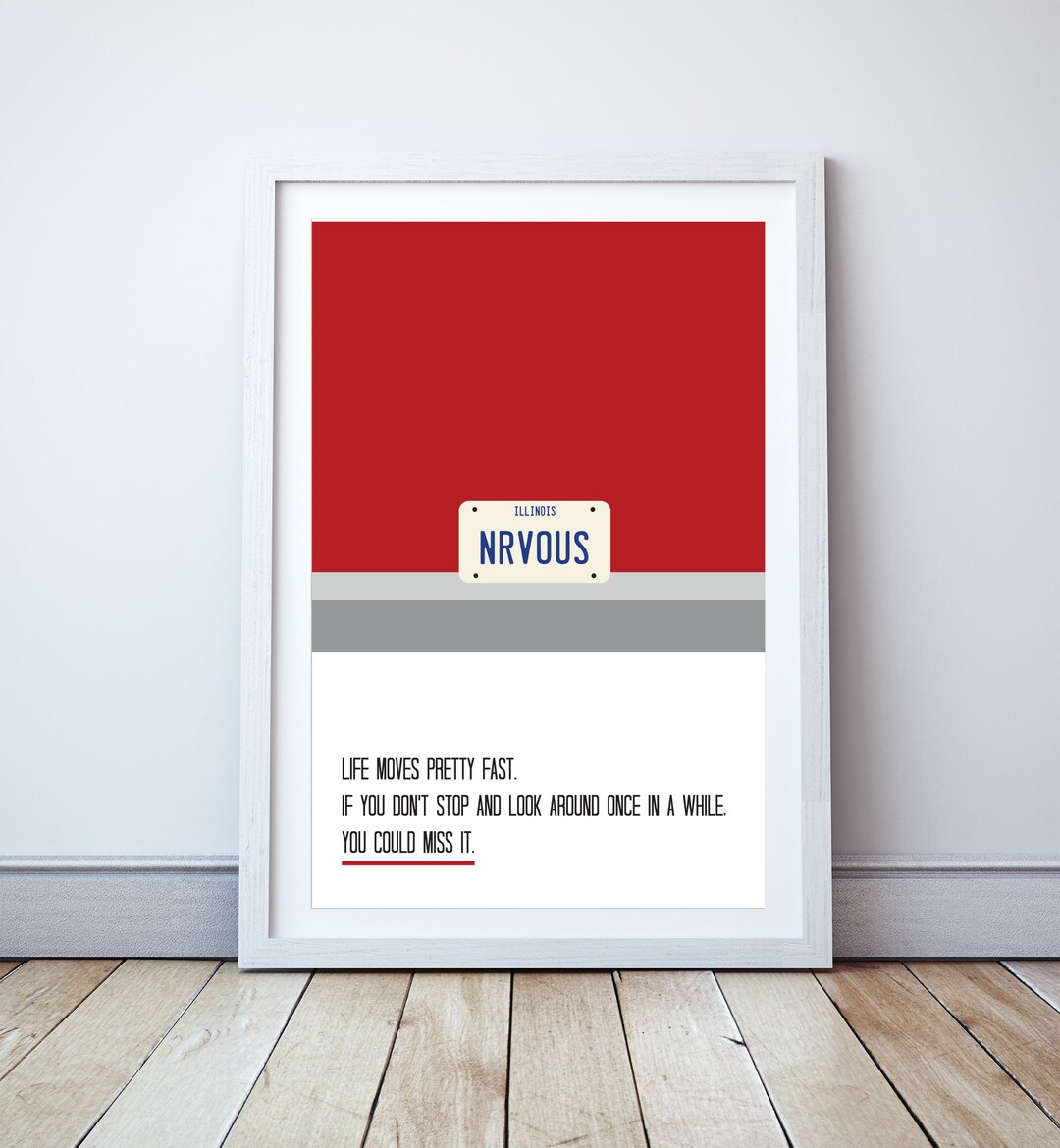 Life Moves Pretty Fast - Minimal Print, Film Quote, Classic Movies - Etsy