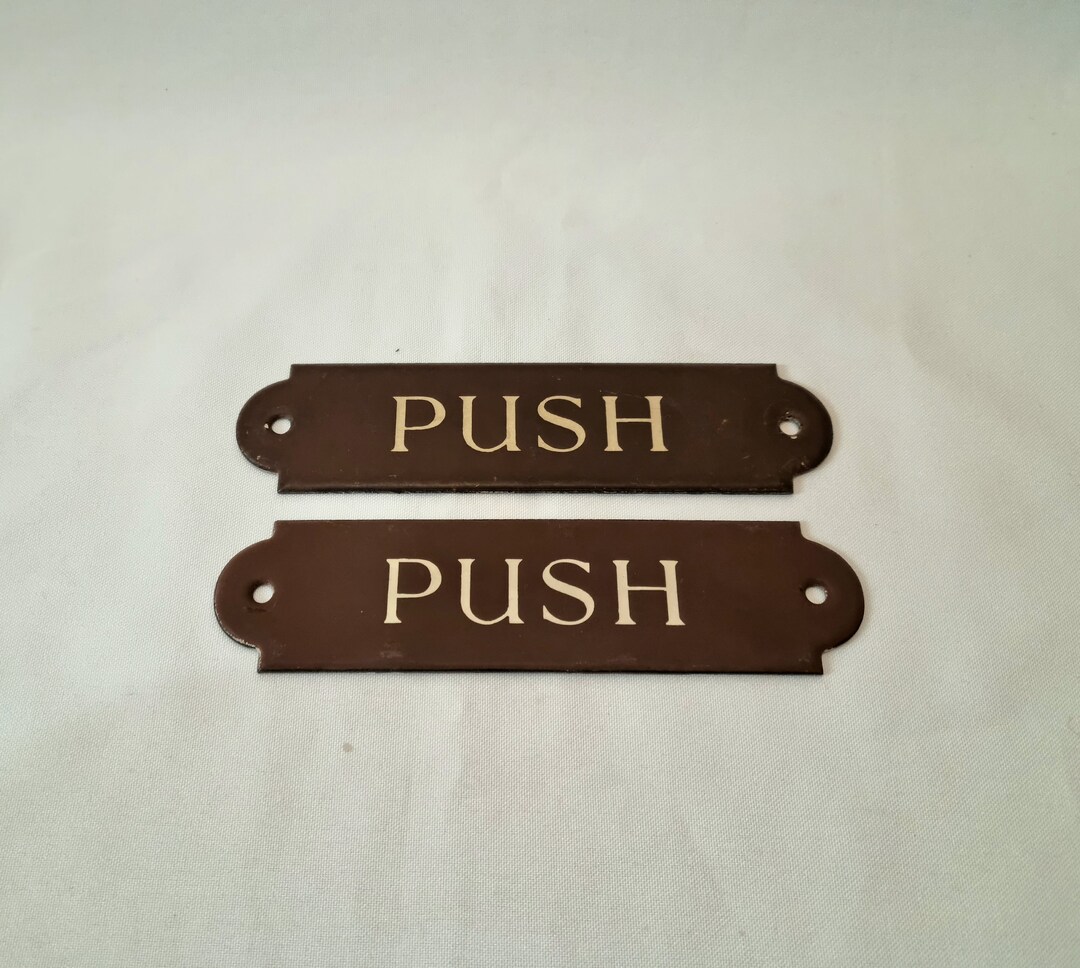 Antique Door Signs - a Pair of Early 20th Century 'PUSH' Door Signs, of ...