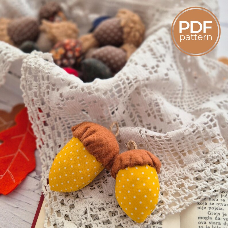 Fabric Acorns PDF Sewing Pattern and Step by Step Instructions ...