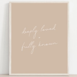 Loved and Known Print | Bible Verse Wall Art | Neutral Printable ...