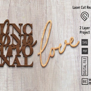 Unconditional Love Typography Sign SVG and PDF, Laser Ready Files. Mom ...