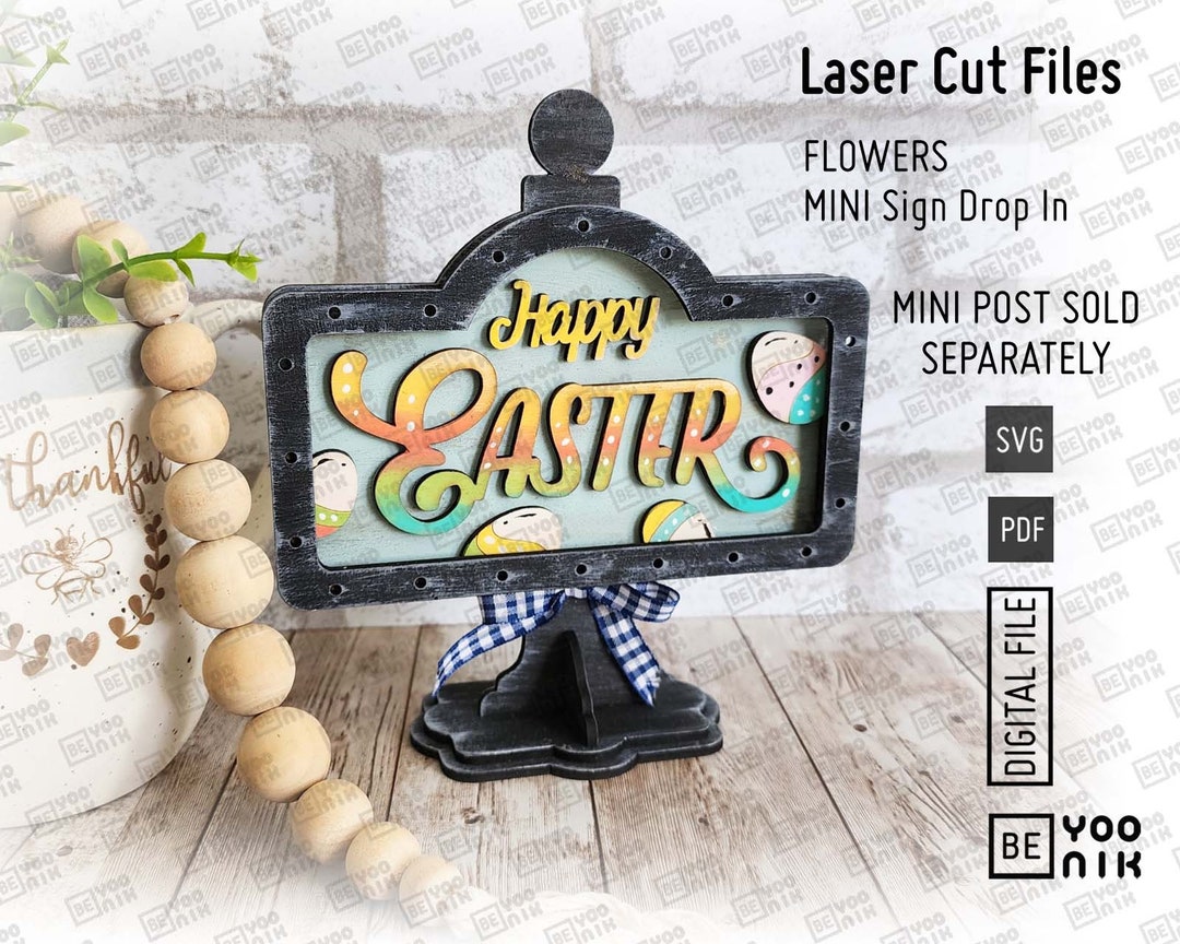 Add on Happy Easter Mini Sign in SVG and PDF for Our Mini Post Drop in Frame. Interchangeable ...