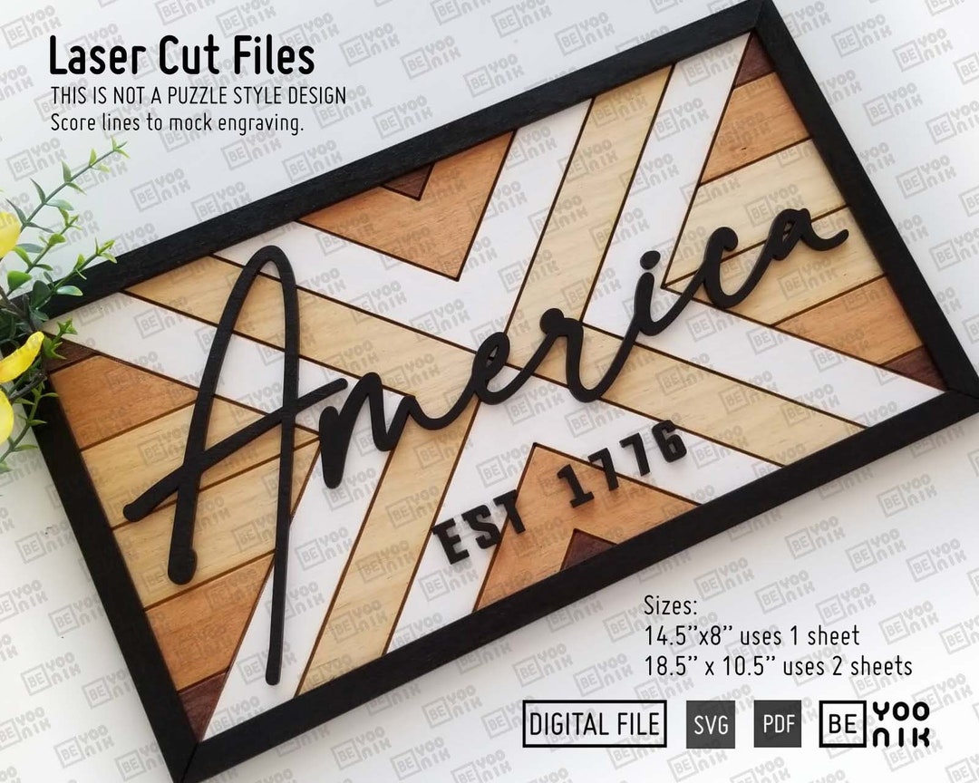 America Est. 1776 Sign Laser Cut Files in SVG and PDF, Patriotic Wall ...