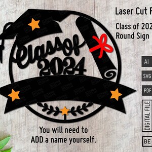 Graduation Sign Decoration Laser File, Class of 2024 Laser Cut Files in ...