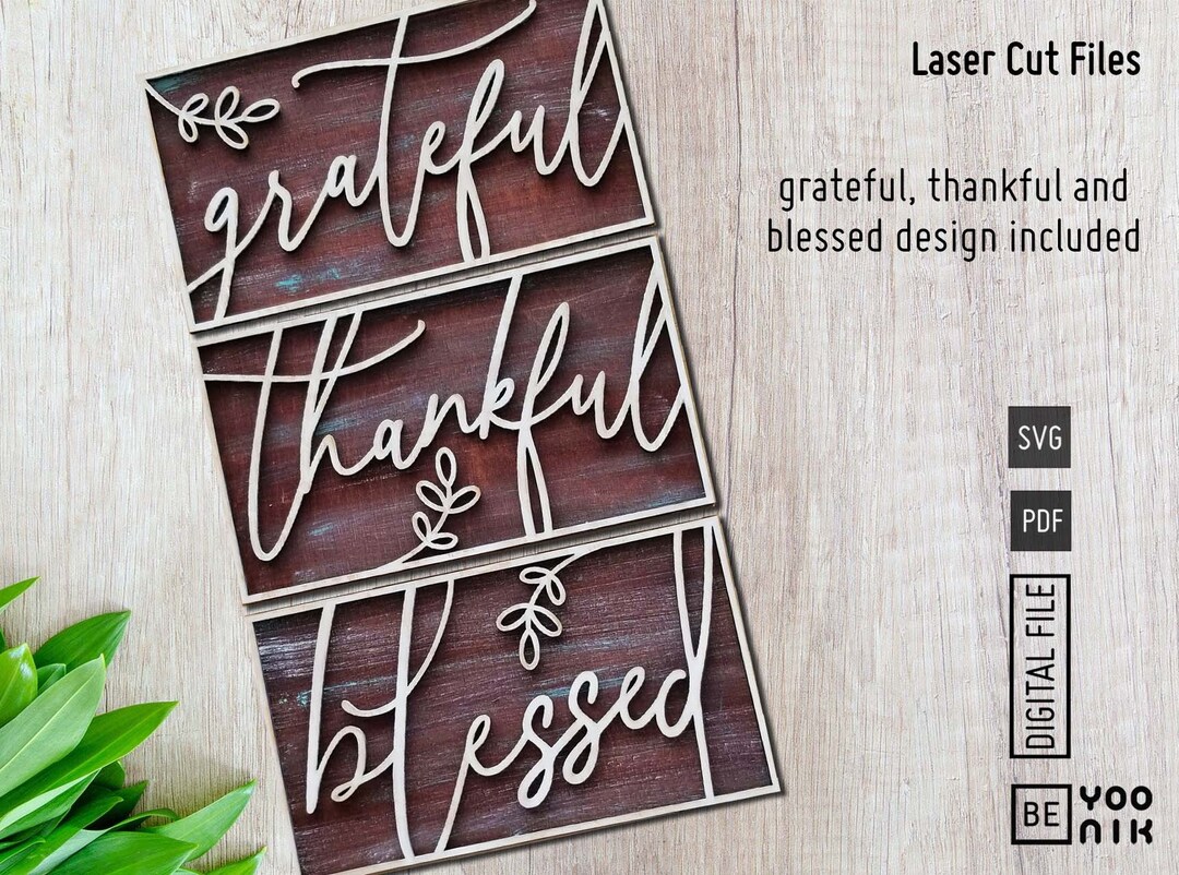 Fall Thanksgiving Sign Laser Cut Files. Grateful, Thankful, Blessed ...