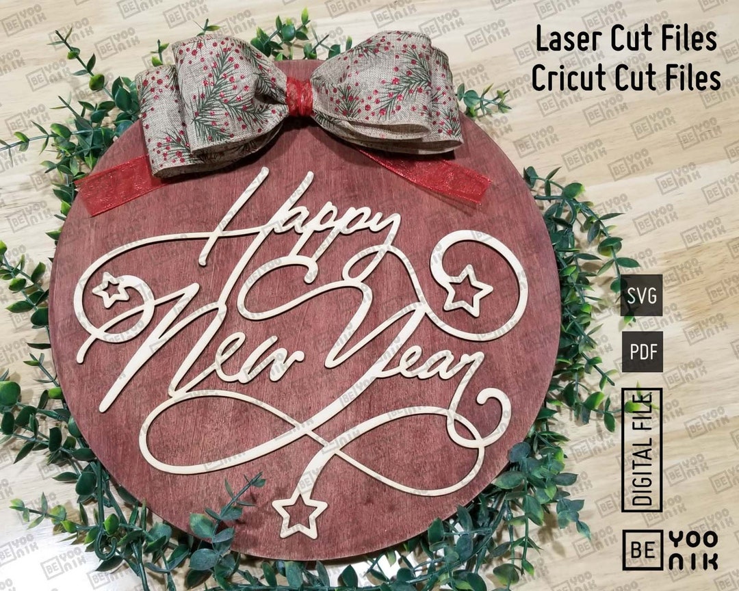 Happy New Year Round Sign in SVG and PDF, Happy New Year Door Hanger ...