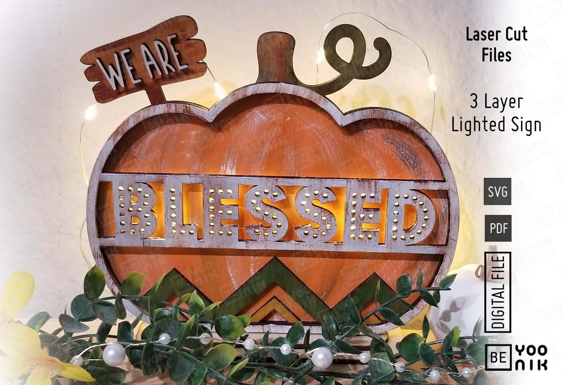 Lighted Pumpkin Sign Laser Cut Ready Files in SVG and PDF. We Are ...
