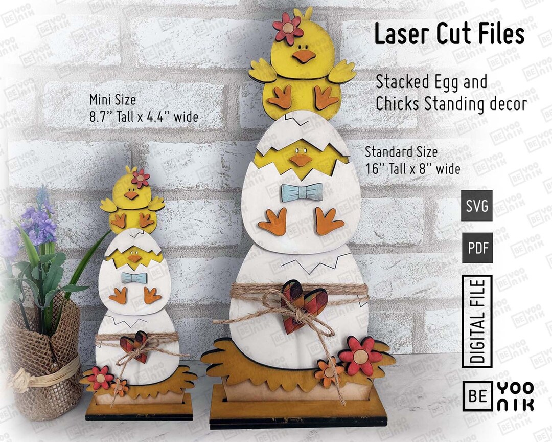 Tall Standing Stacked Egg, Stacked Chicks Laser Cut Files in SVG and ...