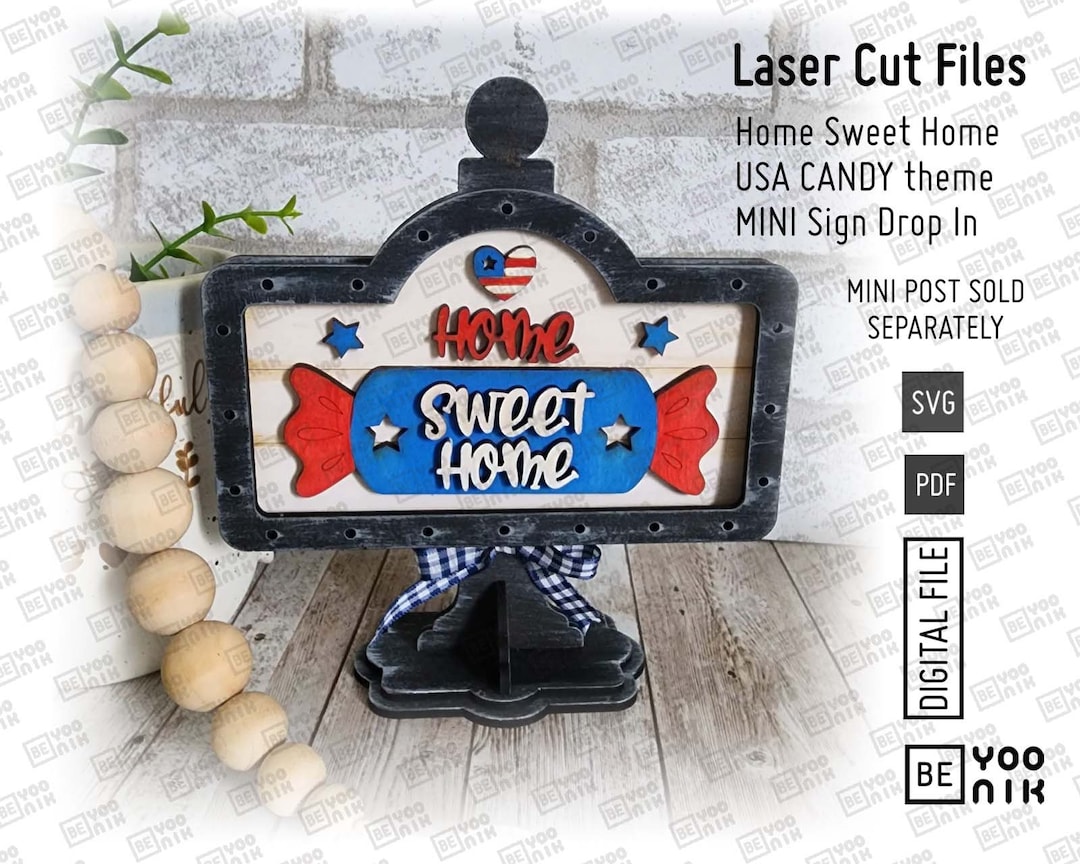 Add on USA Candy Home Sweet Home Mini Sign in SVG and PDF for Our Mini ...