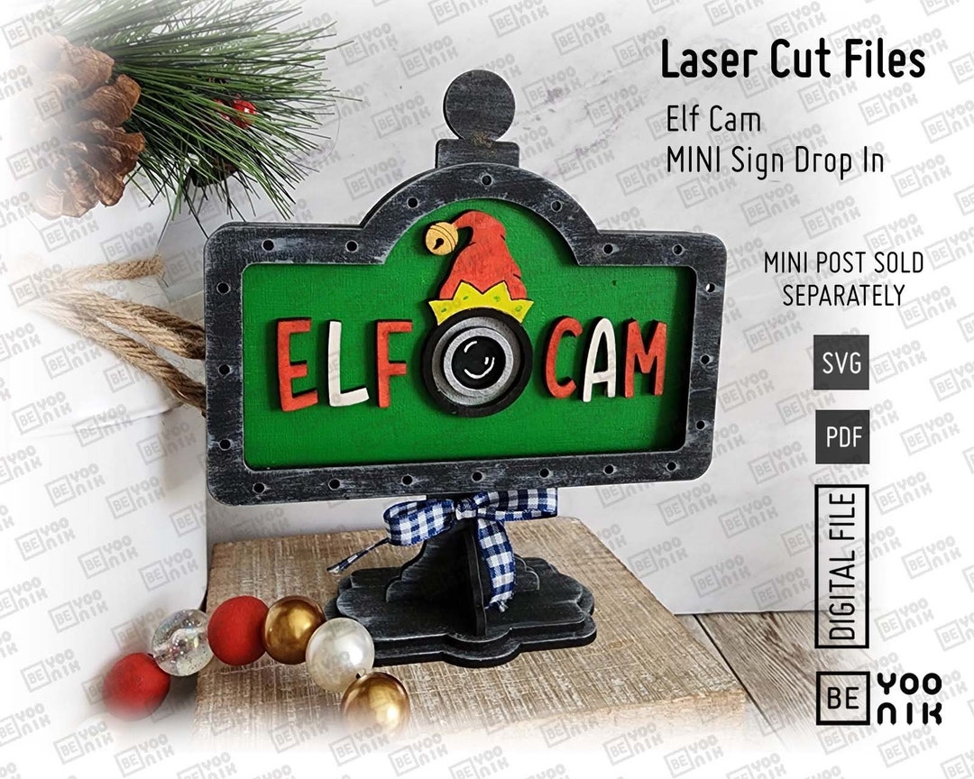 Add on Elf Cam Mini Sign in SVG and PDF for Our Mini Post Drop in Frame ...