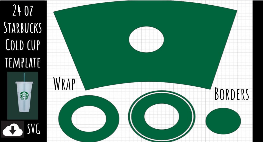Starbucks Cup Template SVG - Starbucks Full Wrap + Starbucks Borders ...