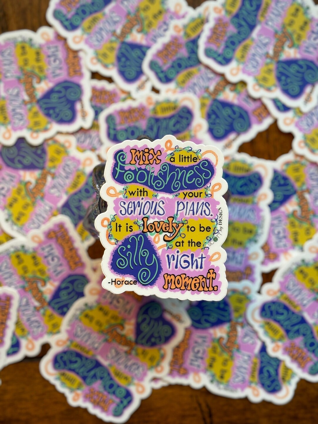 Mix a Little Foolishness With Your Serious Plans... Fun, Silly Sticker ...