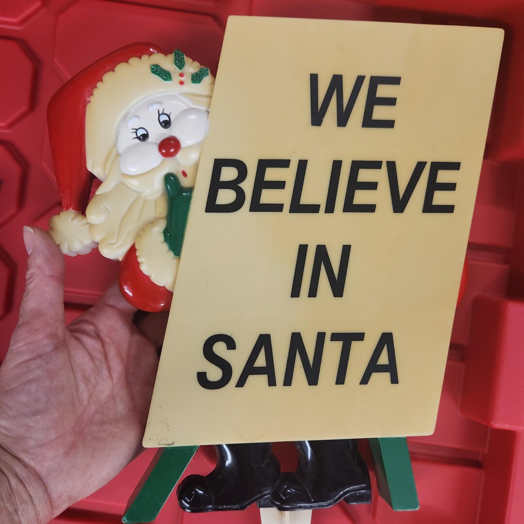 Vtg We Believe in Santa Yard Sign Outdoors Indoors Christmas Decor ...