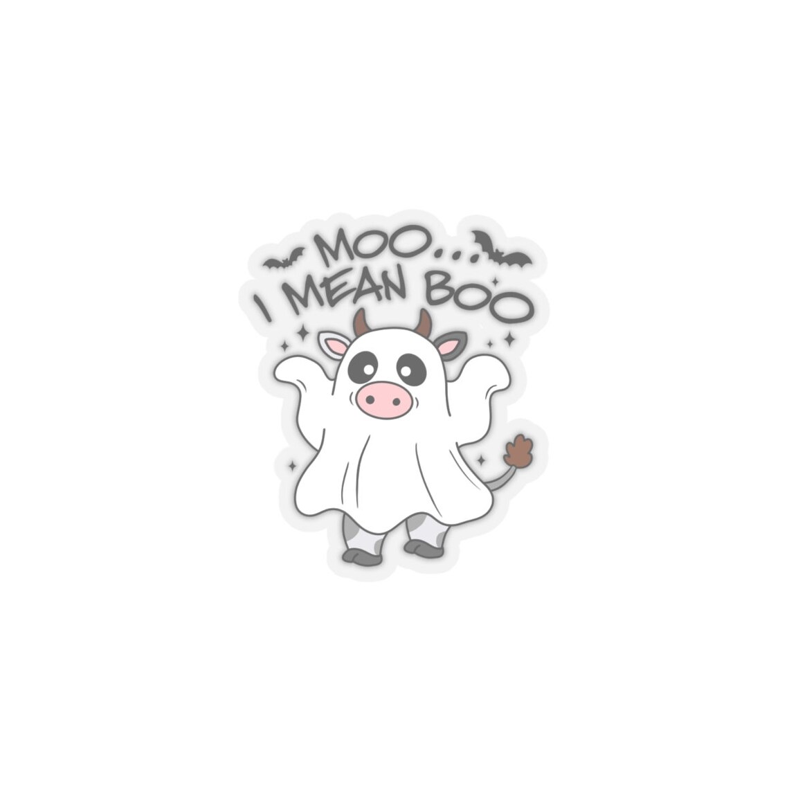 Moo I Mean Boo Sticker, Ghost Sticker, Funny Quote Stickers, Laptop ...