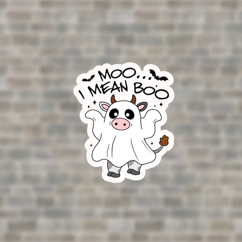 Moo I Mean Boo Sticker, Ghost Sticker, Funny Quote Stickers, Laptop ...