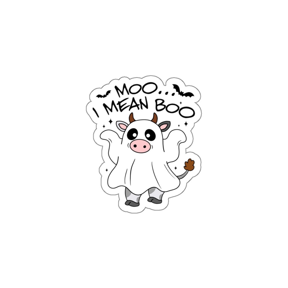 Moo I Mean Boo Sticker, Ghost Sticker, Funny Quote Stickers, Laptop ...