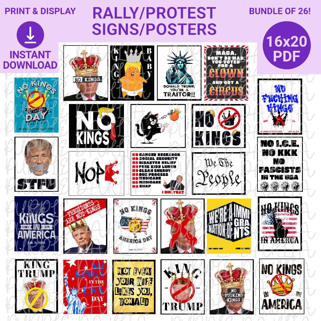 Trump Protest Sign Printable Bundle: No Kings Day Designs, Same Shit ...