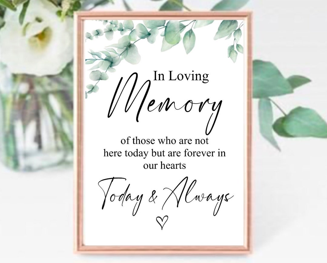 In Loving Memory Wedding Sign: Elegant Memorial Table Decor (digital ...